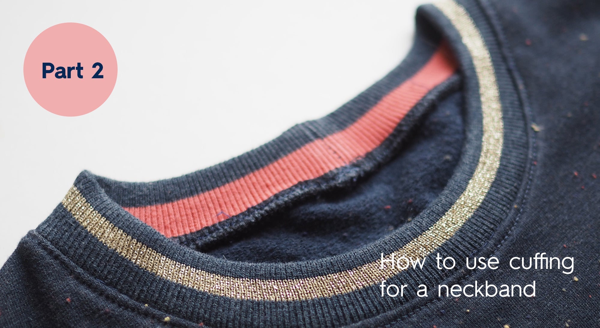How to use cuffing for a neckband – Guthrie & Ghani